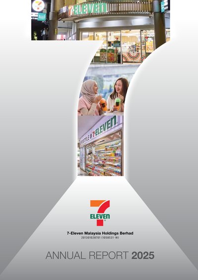 7-Eleven Malaysia Holdings Bhd 2025 Annual Report with Sustainability ...